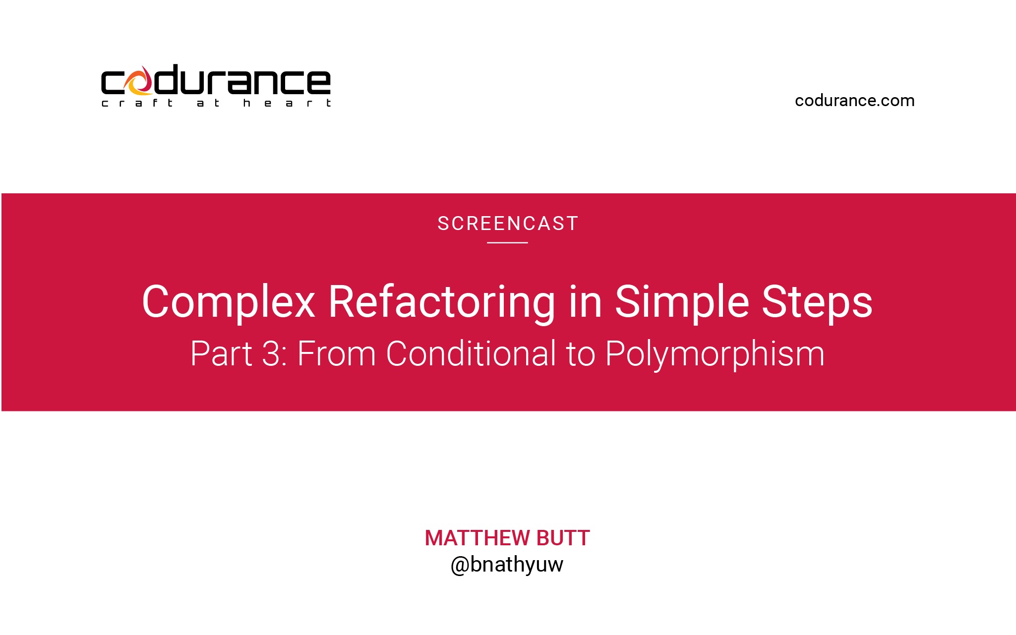 Complex Refactoring In Simple Steps Part Iii Codurance